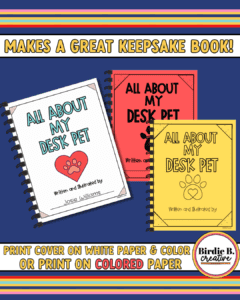 How Desk Pets Can (& WILL) Movtivate & Excite Your Students To WRITE ...