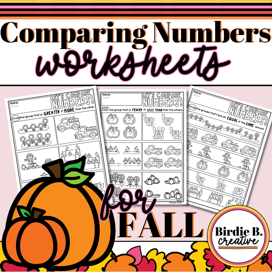 Need Comparing Numbers Worksheets? Fall For This Adorable Autumn Theme ...